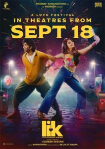 Pradeep Ranganathan’s LIK locks its release date