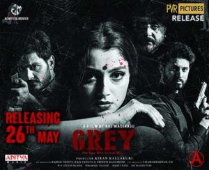 రిలీజ్ కి రెడీ అయిన రాజ్ మాదిరాజు “గ్రే: ద స్పై హూ ల‌వ్డ్ మి”