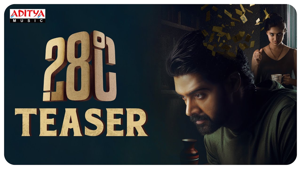 Teaser : 28°C (Naveen Chandra, Shalini Vadnikatti) | Latest Telugu ...
