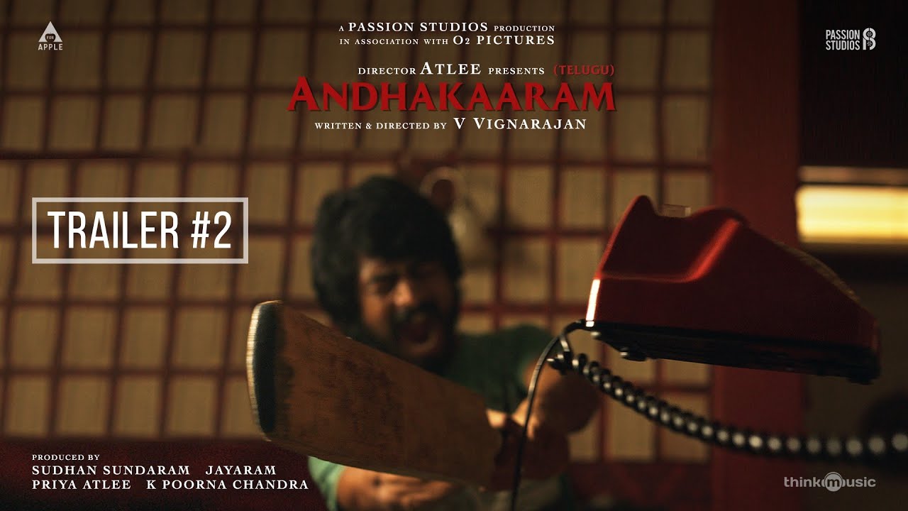 Trailer 2 : Andhakaaram – (Arjun Das, Vinoth Kishan) | Latest Telugu ...