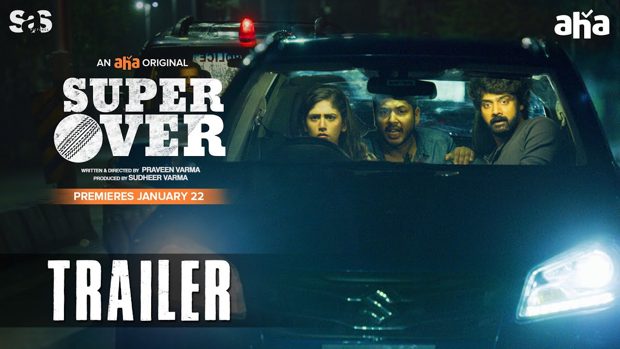 Trailer : Super Over (Naveen Chandra, Chandini Chowdary) | Latest ...