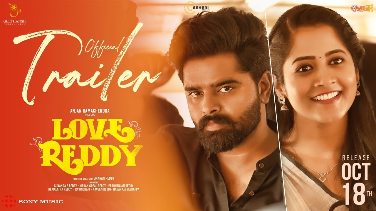 Video : Love Reddy Trailer (Anjan Ramachendra, Shravani) | Latest ...