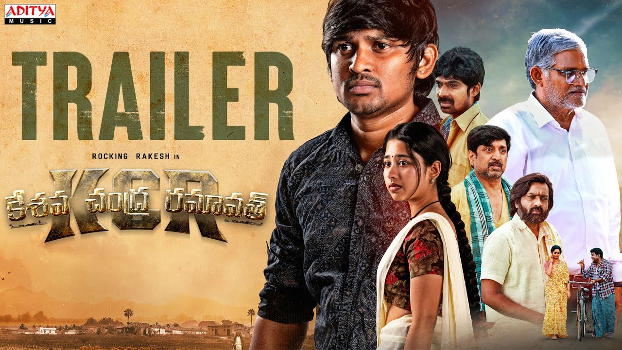 Video : KCR (Keshava Chandra Ramavath) Trailer (Rocking Rakesh, Annanya ...