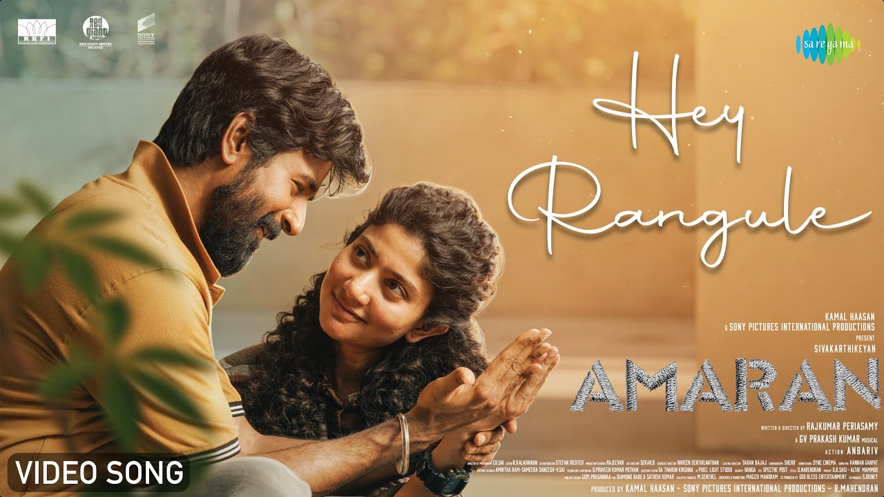 Video: Amaran – Hey Rangule Song (Sivakarthikeyan, Sai Pallavi ...