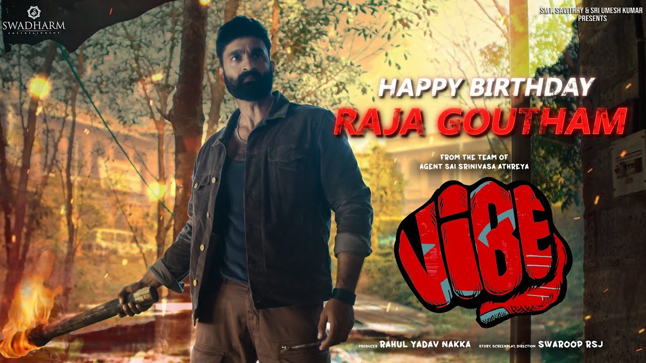 Video : Happy Birthday Raja Gowtham – Vibe | Latest Telugu Movie Videos